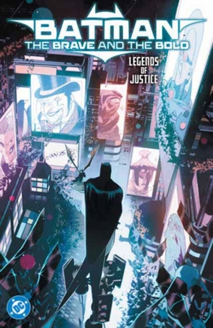 Batman The Brave and the Bold Legends of Justice af Gabriel Hardman ...