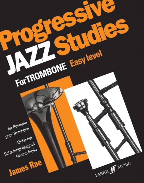 Etudes Progressive de Jazz Pour Trombone Niveau Facile af James Rae ...
