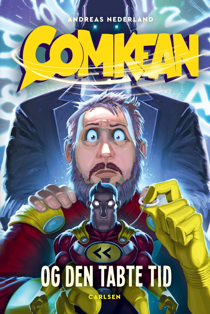 ComKean og den tabte tid af Andreas Nederland | 9788727275291 | Bog & idé