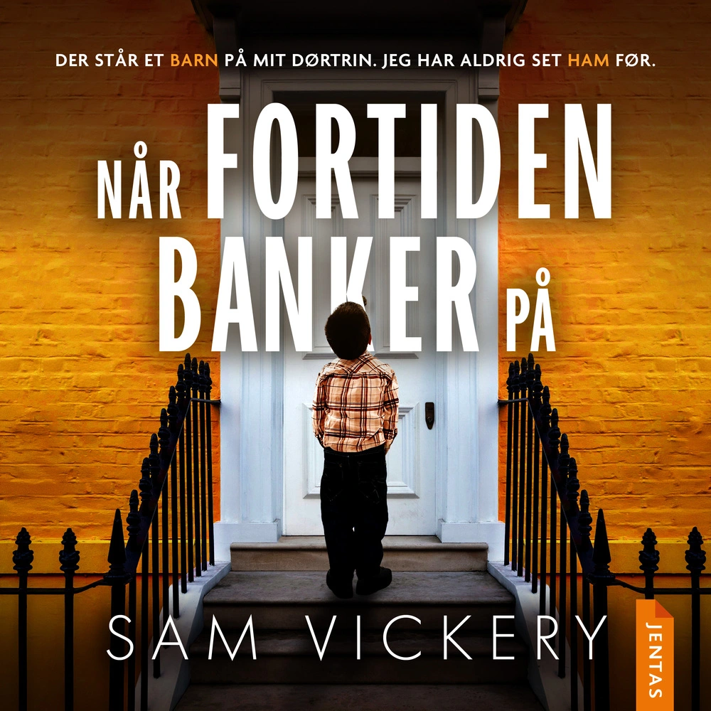 Når fortiden banker på af Sam Vickery | 9788742832202 | Bog & idé