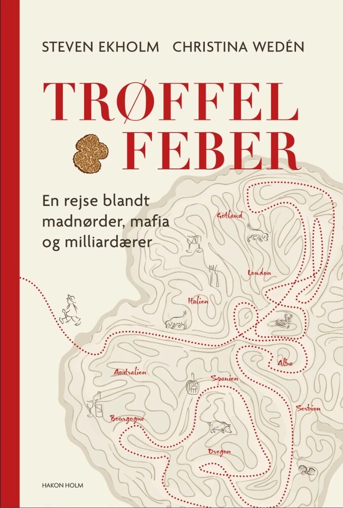 Trøffelfeber af Steven Ekholm og Christina Wedén | Bog & idé
