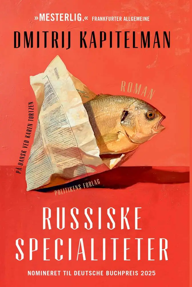 Russiske specialiteter af Dmitrij Kapitelman | 9788740032543 | Bog & idé