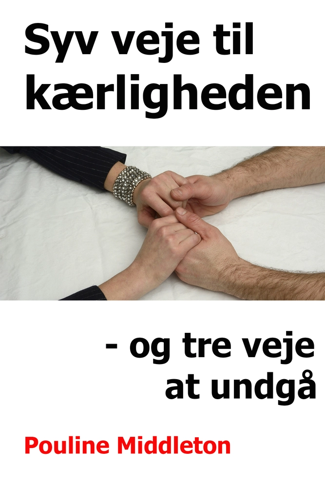 Syv veje til kærligheden af Pouline Middleton | Bog & idé