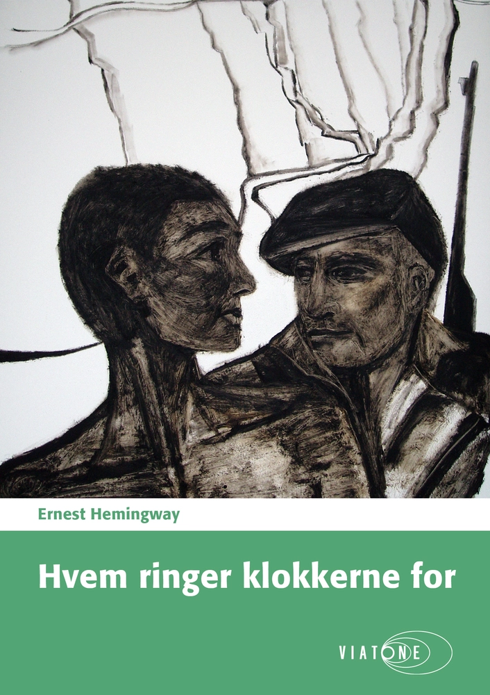 Hvem ringer klokkerne for af Ernest Hemingway | 9788792165497 | Bog & idé