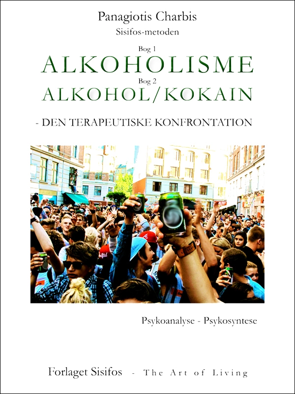 Alkoholisme - AlkoholKokain af Panagiotis Charbis | 9788799289851 | Bog ...