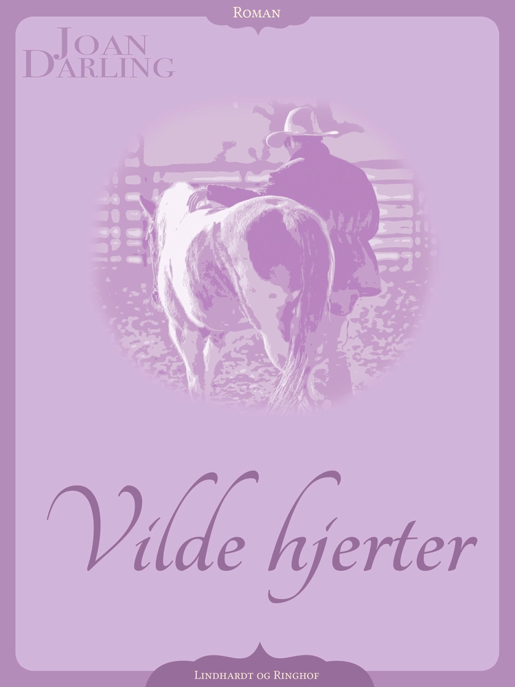 Vilde hjerter af Joan Darling | Bog & idé