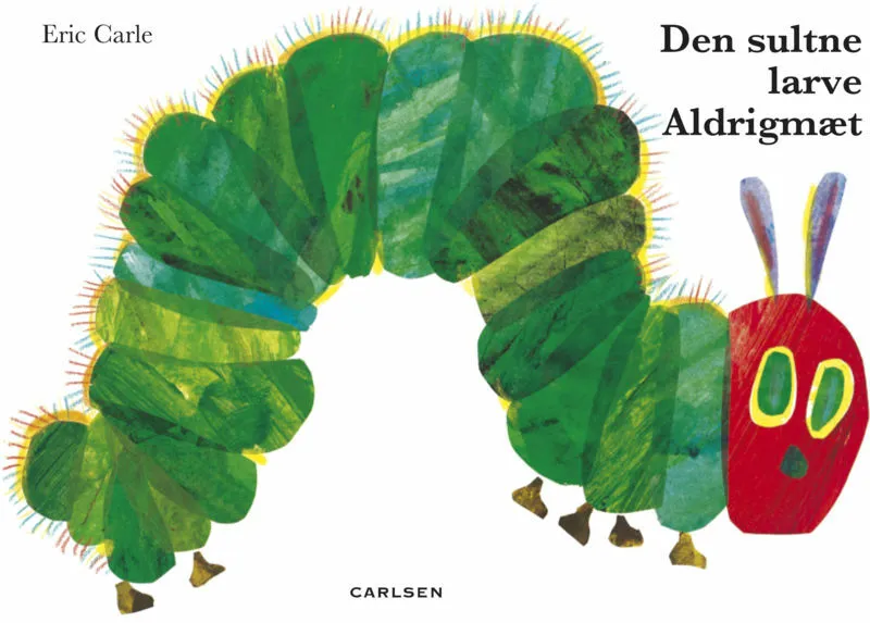 Den sultne larve Aldrigmæt stor papbog af Eric Carle Studio,Eric Carle ...