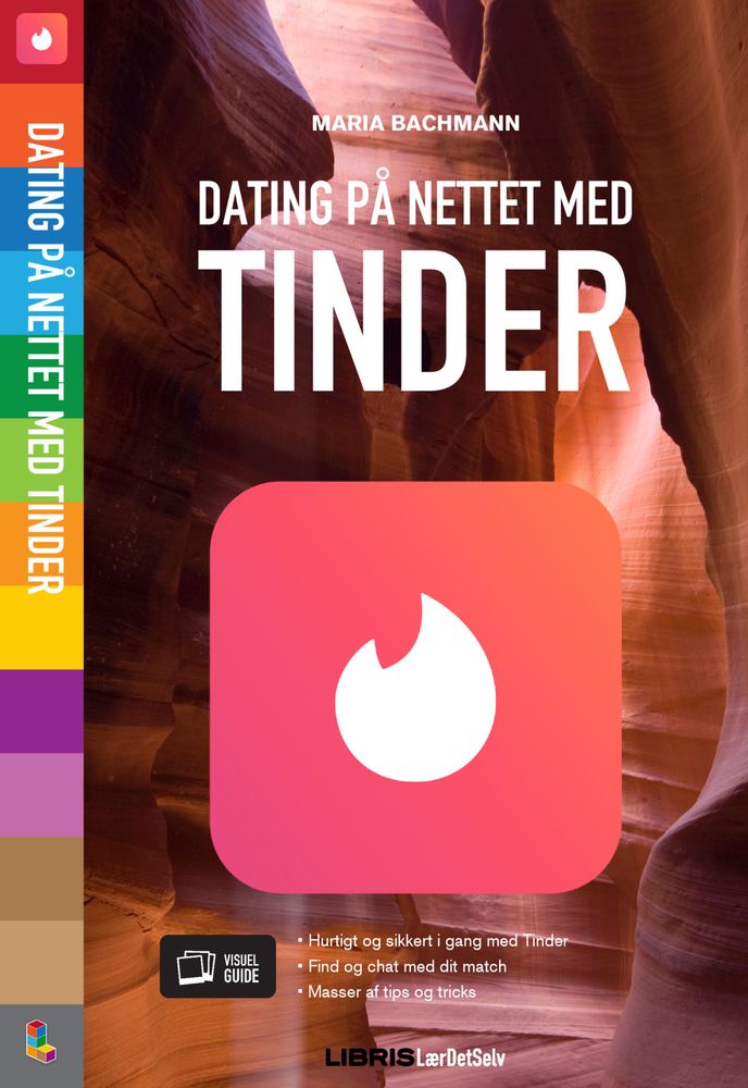 Dating på nettet med Tinder af Maria Bachmann | Bog & idé